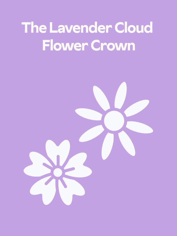 The Lavender Cloud Dried Flower Baked Blossom Flower Crown – The Happy ...